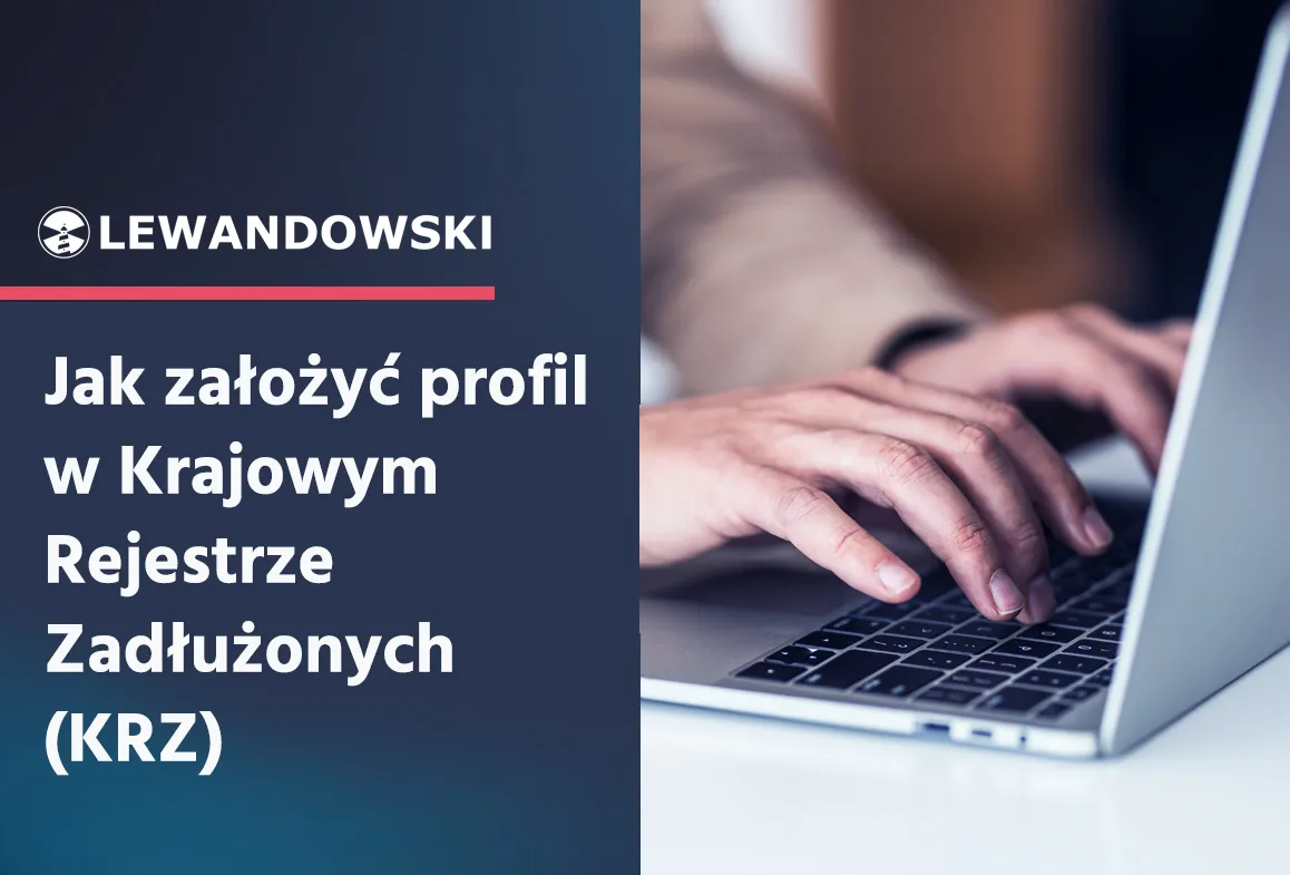 Jak założyć konto w Krajowym Rejestrze Zadłużonych – krok po kroku bez problemów